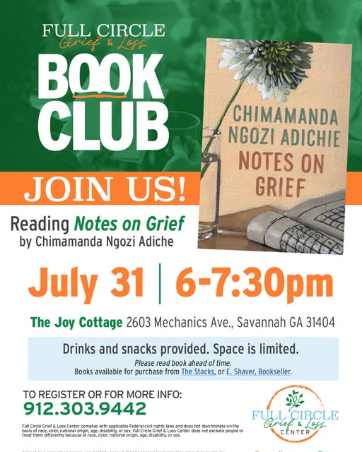 Full Circle Grief & Loss Center Book Club "Notes on Grief" - Hospice ...